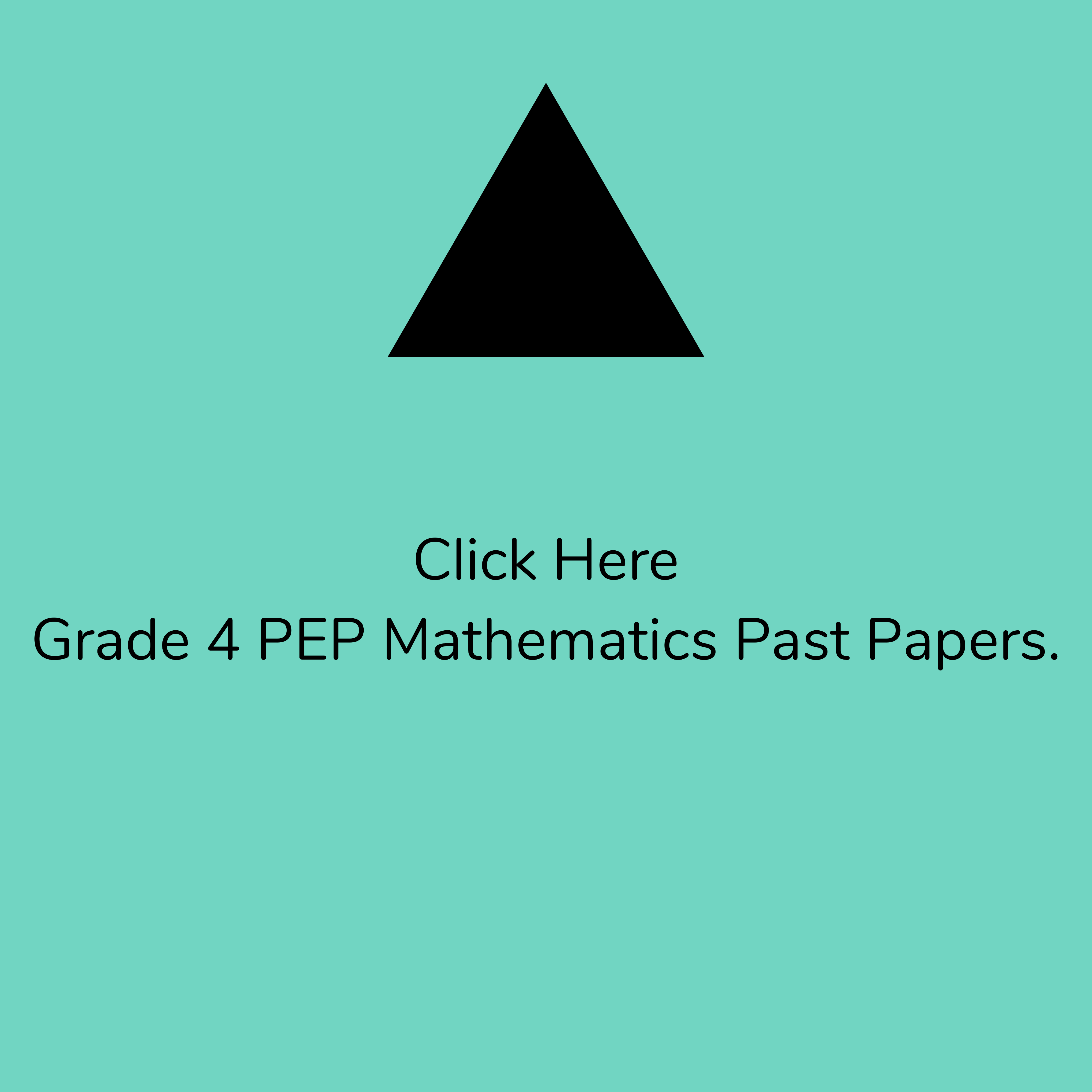 PEP Grade 4 Past Papers pep-grade-4-past-papers